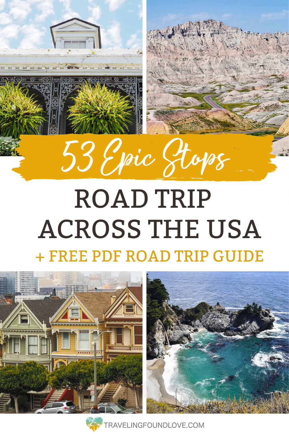 Road Trip Across the United States: 9 Week Itinerary - Traveling Found Love
