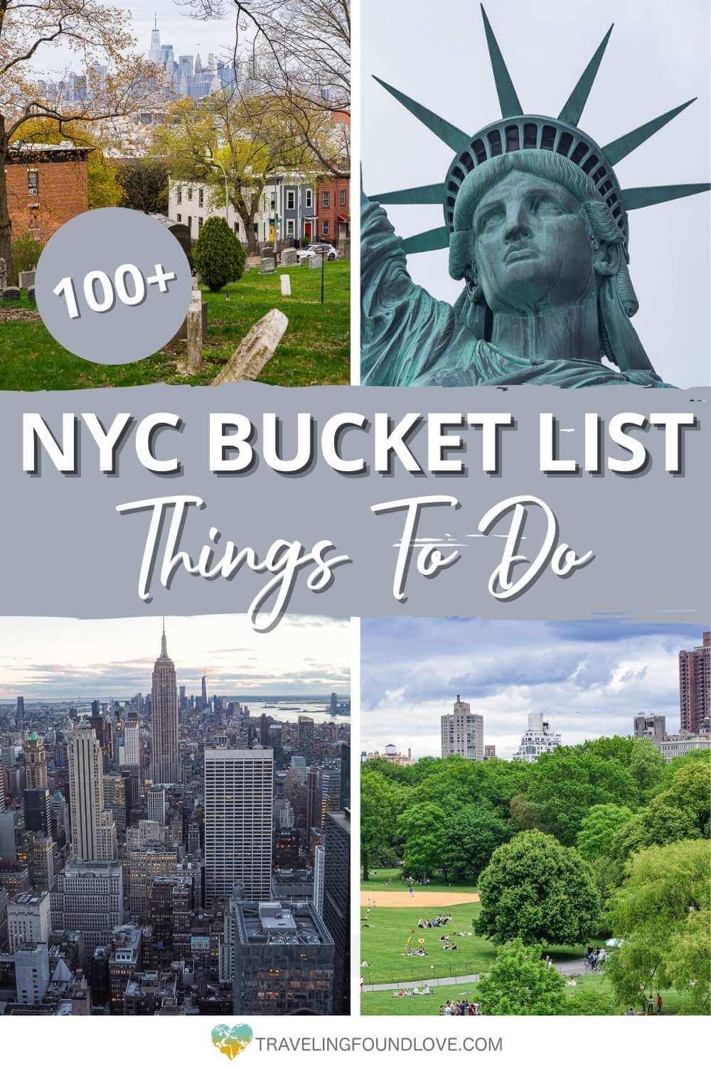 100+ NYC Bucket List Items: Best Things to Do - Traveling Found Love